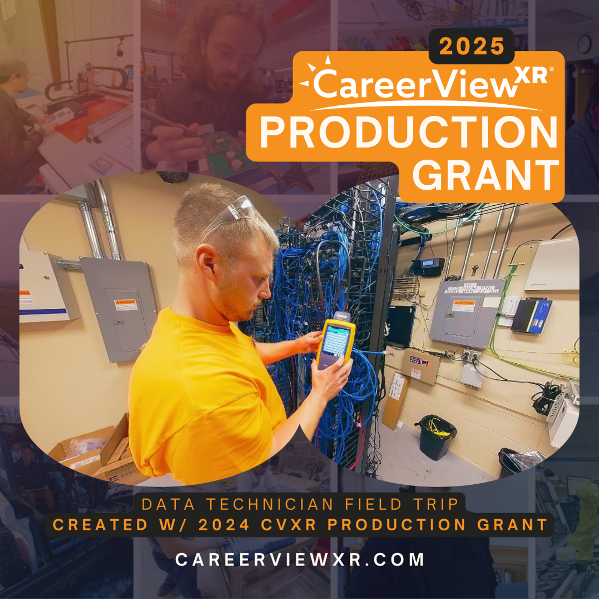 The 2025 CareerViewXR Production Grant - CareerViewXR